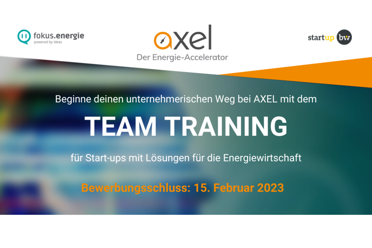 10. AXEL Team Training - bis 15. Februar bewerben | Start-up BW
